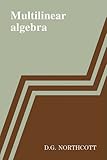 Multilinear Algebra (Universitext): Werner Greub: 9780387902845: Amazon ...