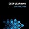 Deep Learning (The MIT Press Essential Knowledge series): Kelleher ...
