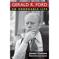 Amazon.com: Gerald R. Ford: An Honorable Life: 9780472116041: Cannon ...