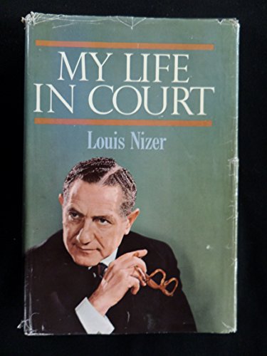 Download Now: MY LIFE IN COURT the Story of Famous Trials By a Famous ...