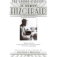 The Short Stories of F. Scott Fitzgerald: A New Collection: F. Scott Fitzgerald, Matthew J ...