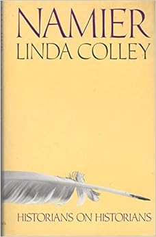 Lewis Namier (Historians on Historians): Amazon.co.uk: Colley, Linda ...