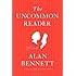 The Uncommon Reader: A Novella: Alan Bennett: 9780312427641: Amazon.com ...