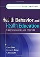 Health Behavior and Health Education: Theory, Research, and Practice ...