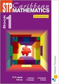 STP Caribbean Maths Book 1 Third Editon (Bk. 1) by C E Layne (2014-11 ...