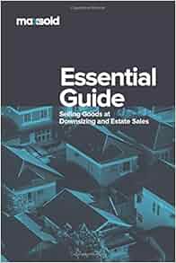 Essential Guide: Selling Goods at Downsizing and Estate Sales: MaxSold ...