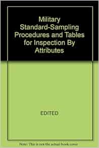 Military Standard-Sampling Procedures and Tables for Inspection By ...