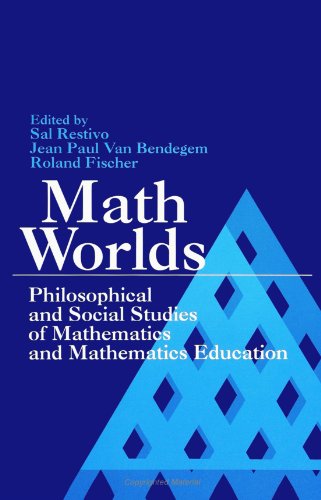 Amazon.com: Math Worlds: Philosophical and Social Studies of ...