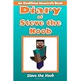 Diary of Steve the Noob: An Unofficial Minecraft Series (Steve the Noob ...