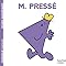 Monsieur Pressé: Amazon.fr: Hargreaves, Roger: Livres