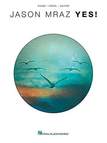 Amazon.com: Jason Mraz - Yes! - Piano, Vocal and Guitar Chords ...