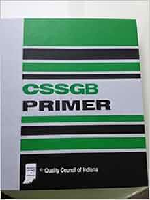 The Six Sigma Green Belt Primer: Quality Council of Indiana: Amazon.com ...
