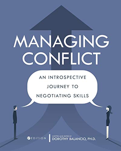 Amazon.com: Managing Conflict: An Introspective Journey to Negotiating ...
