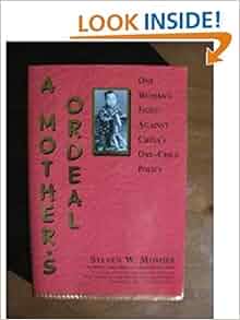 Amazon.com: A Mother's Ordeal: One Woman's Fight Against China's One ...