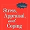 Stress, Appraisal, and Coping: Amazon.co.uk: Lazarus, Richard S ...