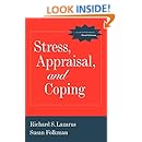Stress, Appraisal, and Coping: Richard S. Lazarus, Susan Folkman ...