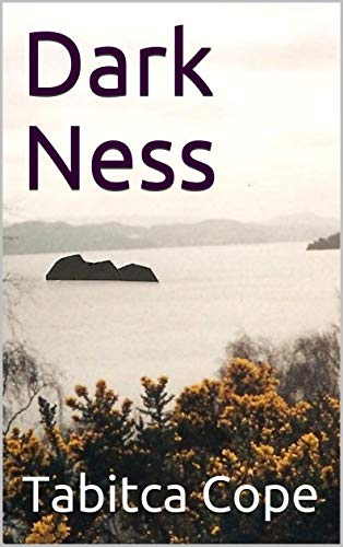 Dark Ness: Tabitca Cope: 9781905723843: Amazon.com: Books