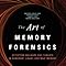 The Art of Memory Forensics: Detecting Malware and Threats in Windows, Linux, and Mac Memory ...