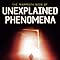 Amazon - The Mammoth Book of Unexplained Phenomena (Mammoth Books): Bainton, Roy: 9780762448098 ...