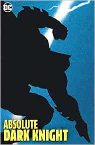 Amazon.com: Absolute Dark Knight (New Edition) (9781401292454): Miller ...
