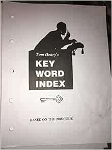 Tom Henry's Key Word Index Based On The 2008 Code (National Electric ...