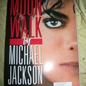 Moonwalk: Michael Jackson: 9780307716989: Amazon.com: Books