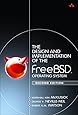 The Design and Implementation of the FreeBSD Operating System: Marshall Kirk McKusick, George V ...