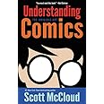 Understanding Comics : McCloud, Scott: Amazon.ca: Books