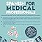 Spanish for Medical Professionals: Essential Spanish Terms and Phrases ...