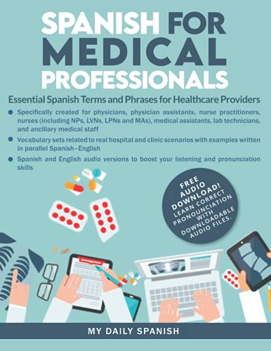 Spanish for Medical Professionals: Essential Spanish Terms and Phrases ...