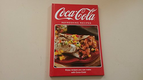 coca-cola refreshing recipes: imogene coca cola: 9781450889513: Amazon ...