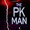 The PK Man: A True Story of Mind Over Matter: Mishlove, Jeffrey, Mack ...