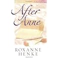 After Anne (Coming Home to Brewster): Henke, Roxanne: 9780736909679 ...