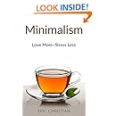 Minimalism: Love More & Stress Less (With Minimalist Practices ...