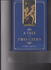 A Tale of Two Cities book by Charles Dickens