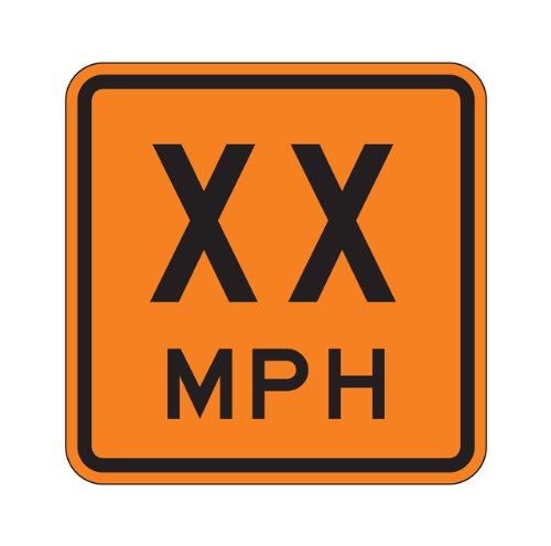 W13-1, 30"x30"x.080 DG Fluorescent Orange, "XX" MPH Specify MPH ...