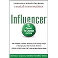 Influencer: The Power to Change Anything: Patterson, Kerry, Grenny ...