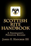 Scottish Rite Ritual Monitor and Guide: Arturo De Hoyos: 9780970874924 ...