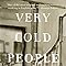 Very Cold People: A Novel: Manguso, Sarah: 9780593241226: Amazon.com: Books