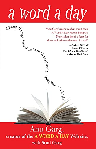 Amazon.com: A Word A Day: A Romp Through Some of the Most Unusual and ...