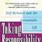 Taking Responsibility: Self-Reliance and the Accountable Life ...