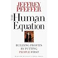 The Human Equation: Building Profits by Putting People First: Pfeffer ...