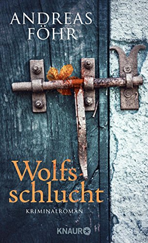 Wolfsschlucht: Kriminalroman (Knaur HC) | BookCrossing.com