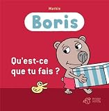 Amazon.fr - Boris : Je veux cette pomme ! - Jean-Marc Mathis - Livres