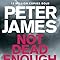 Not Dead Enough (Roy Grace): Peter James: 8601404270826: Amazon.com: Books