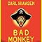 Amazon.com: Bad Monkey (9780739385142): Carl Hiaasen, Arte Johnson: Books