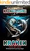 KRONOS RISING: KRAKEN (volume 1 of 3): The battle for Earth's oceans ...