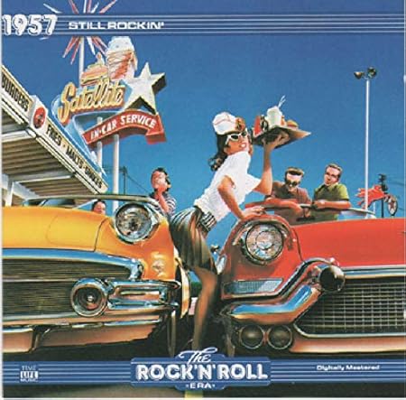 - The Rock 'n' Roll Era: 1957 Still Rockin' (Time Life Music) by Joe ...