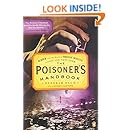 The Poisoner's Handbook: Murder and the Birth of Forensic Medicine in ...