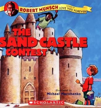 The Sandcastle Contest book by Robert Munsch